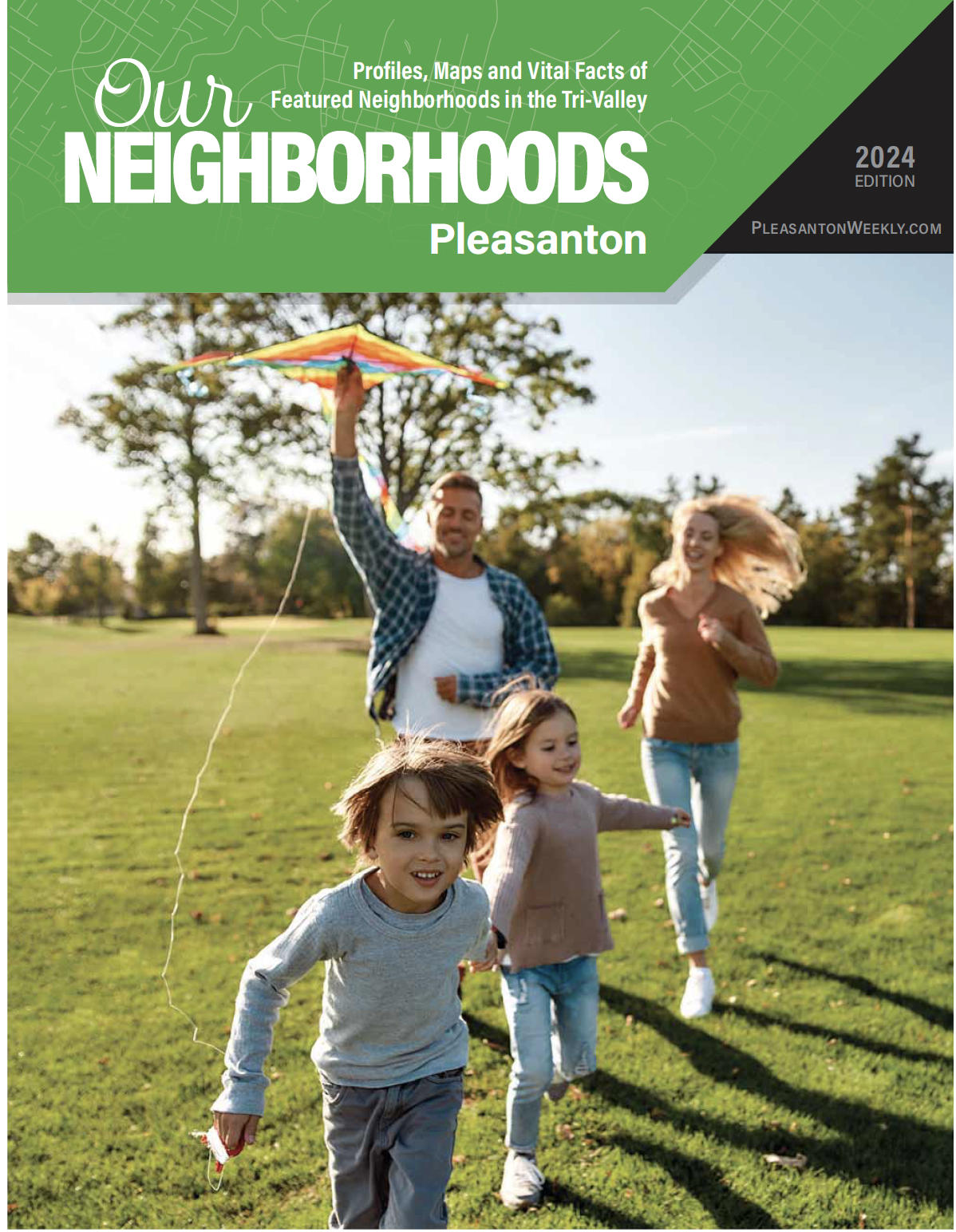 Our Neighborhoods: Pleasanton - Pleasanton Weekly